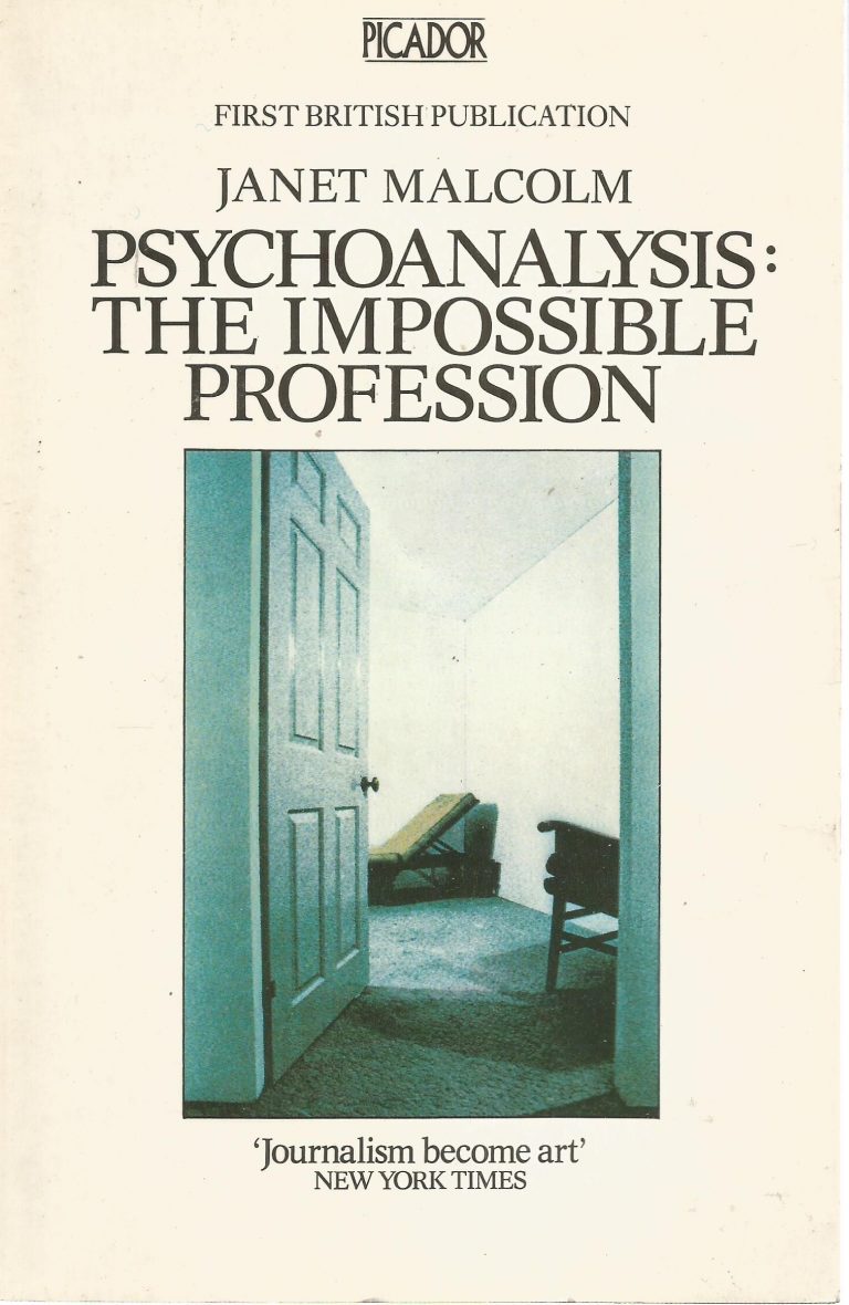 A Salute to Janet Malcolm, Provocative Author of "Psychoanalysis: The ...